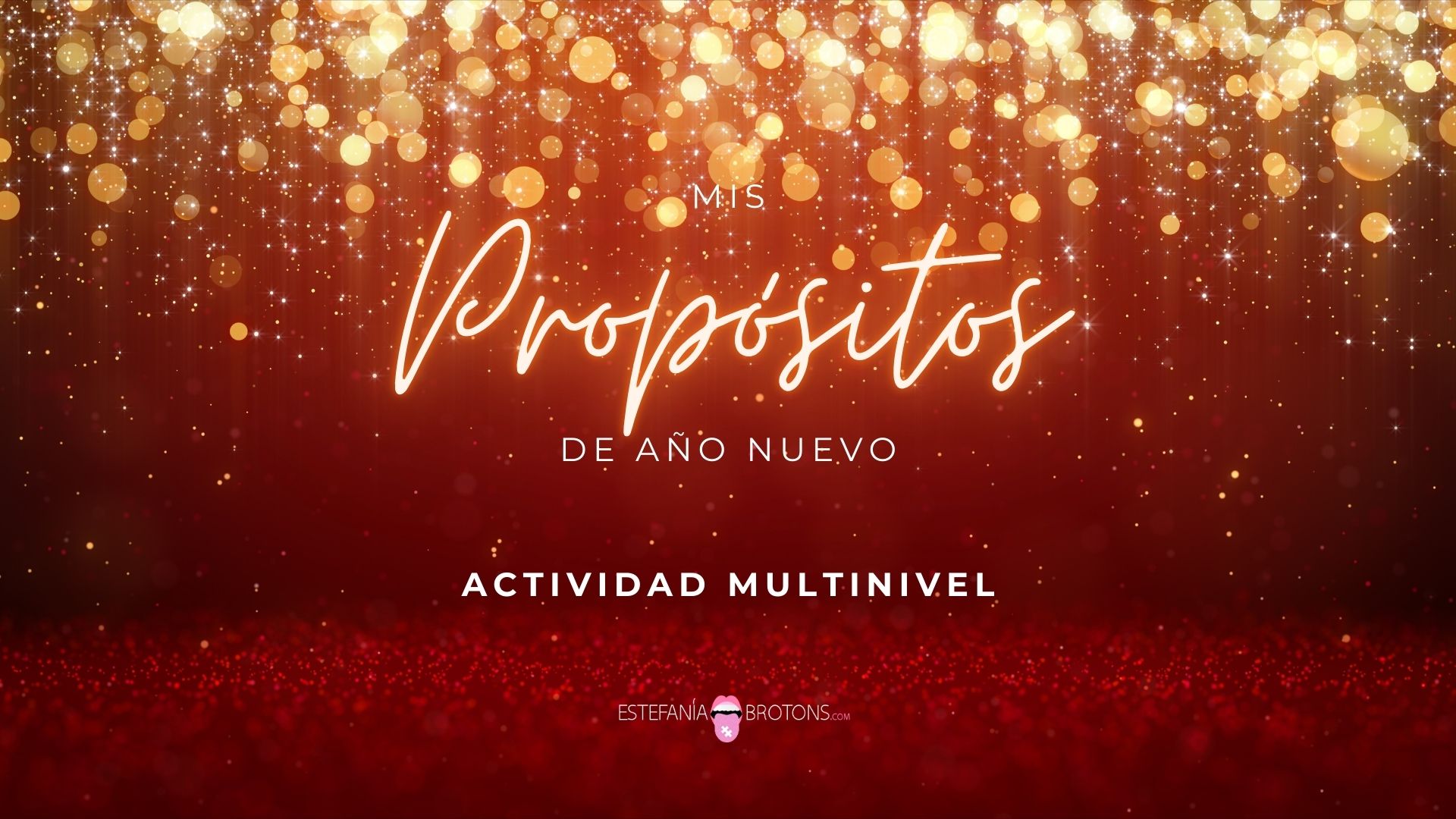 Propósitos de Año Nuevo - Actividad Multinivel | estefaniabrotons.com